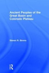 Ancient Peoples Of The Great Basin And Colorado Plateau Hardcover ...