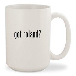 Deals on Got Roland? - White 15OZ Ceramic Coffee Mug Cup | Compare ...