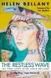 The Restless Wave - My Two Lives With John Bellany Paperback | Reviews ...